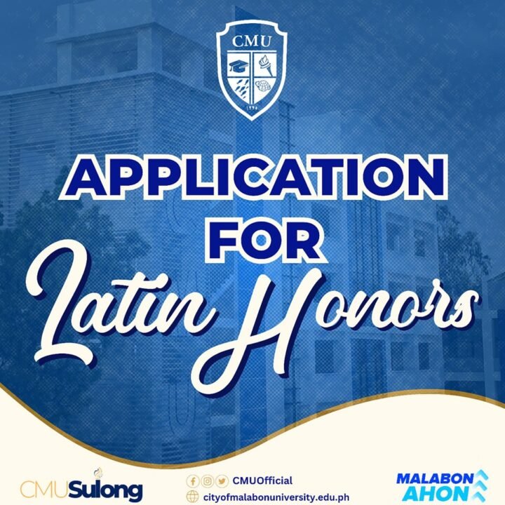 𝗔𝗽𝗽𝗹𝗶𝗰𝗮𝘁𝗶𝗼𝗻 𝗳𝗼𝗿 𝗟𝗮𝘁𝗶𝗻 𝗛𝗼𝗻𝗼𝗿𝘀 𝗔.𝗬. 𝟮𝟬𝟮𝟮-𝟮𝟬𝟮𝟯 – City of Malabon University